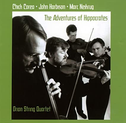 The Adventures of Hippocrates - The Orion String Quartet (CD) – Chick Corea